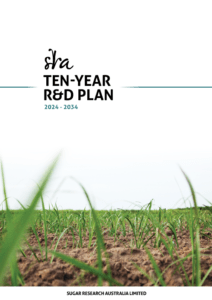 SRA Ten-Year R&D Plan - Sugar Research Australia